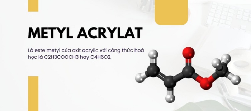 Metyl Acrylat: Hợp chất sản xuất nhựa và polymer